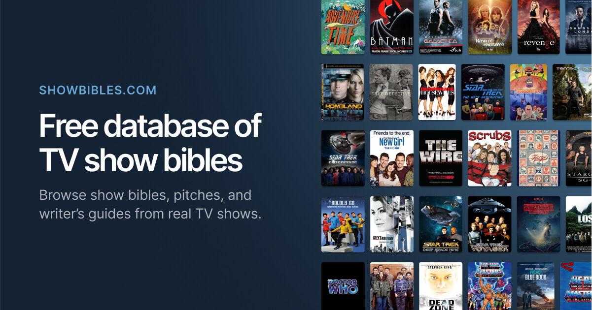 Show Bible Examples - Real TV Shows